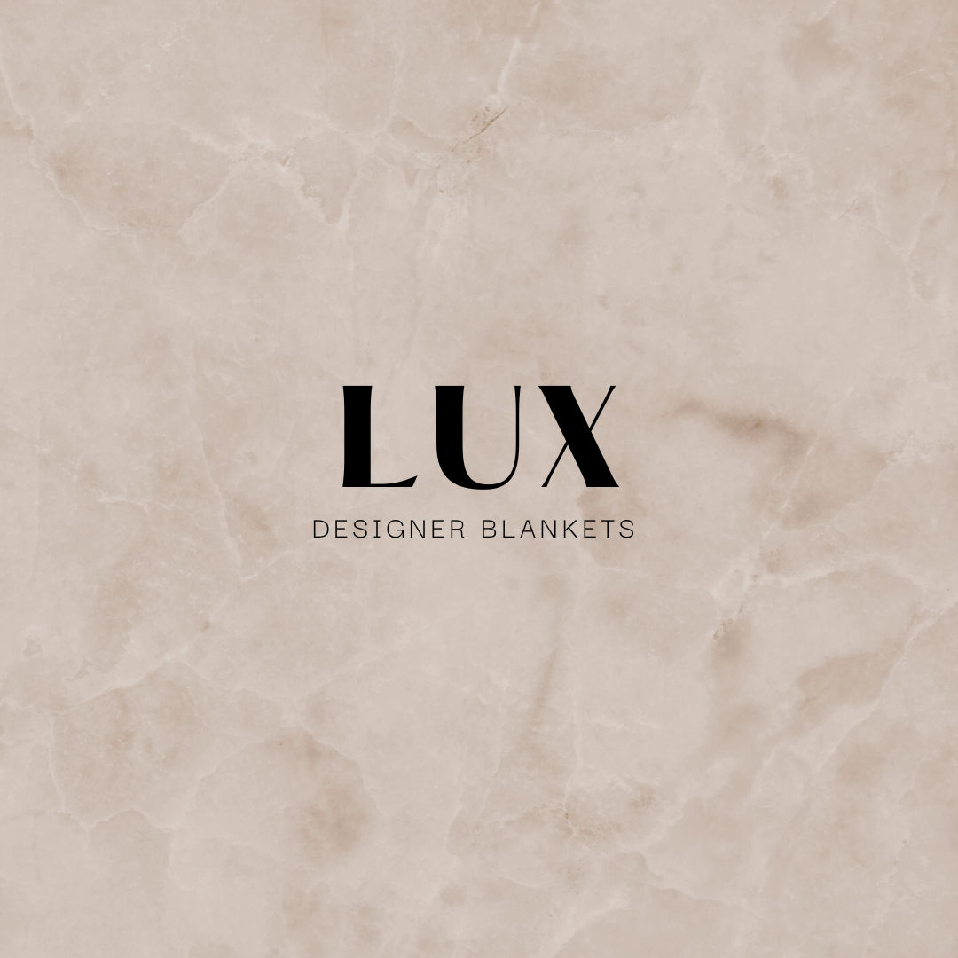 LUX Designer Blankets – Lux Designer Blankets